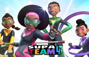 Netflix Releases First Original African Animation Series, ‘Supa Team 4 ...